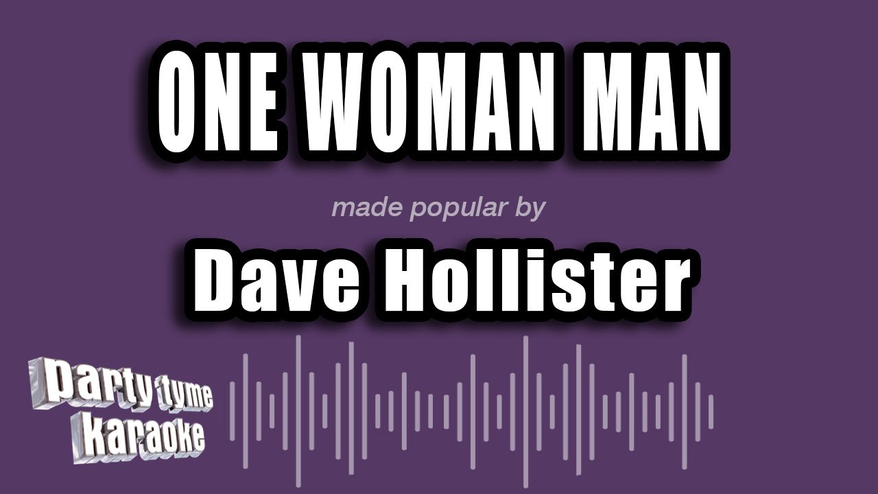 Dave Hollister - One Woman Man (Karaoke Version) - YouTube