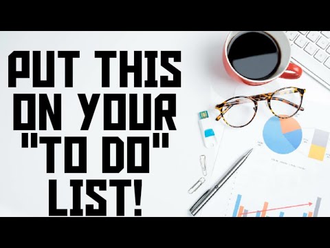 Add This MUST DO To Your. "To Do" List! - YouTube