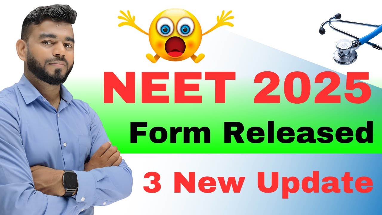 NEET form 2025 | NEET 2025 News | NTA News 2025 - YouTube