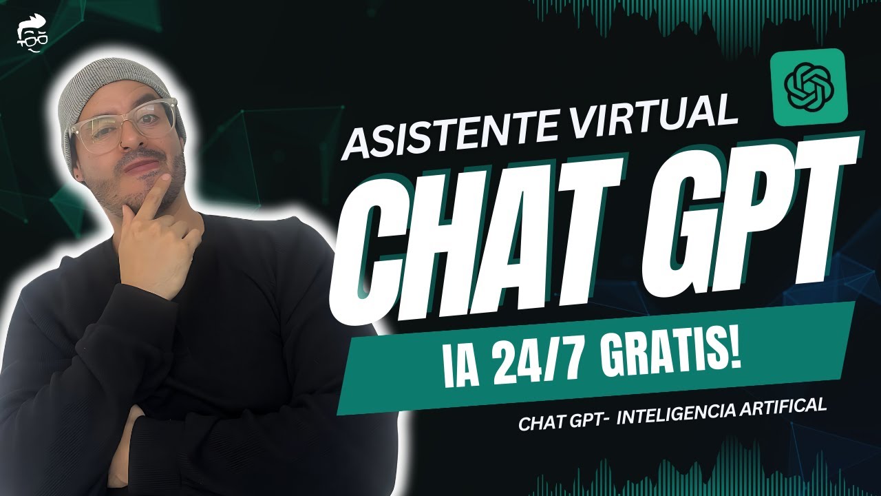 🧑‍💻ASISTENTE VIRTUAL 24/7 Chat GPT - YouTube