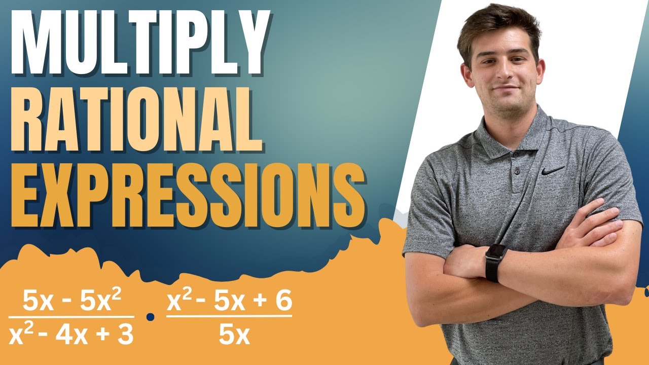 Multiplying Rational Expressions - YouTube