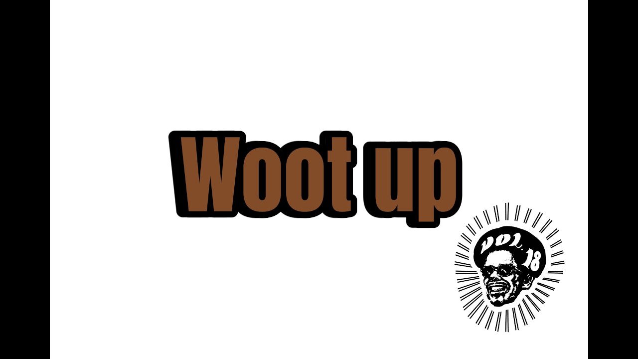 STEP vol.18 【Woot up】 - YouTube