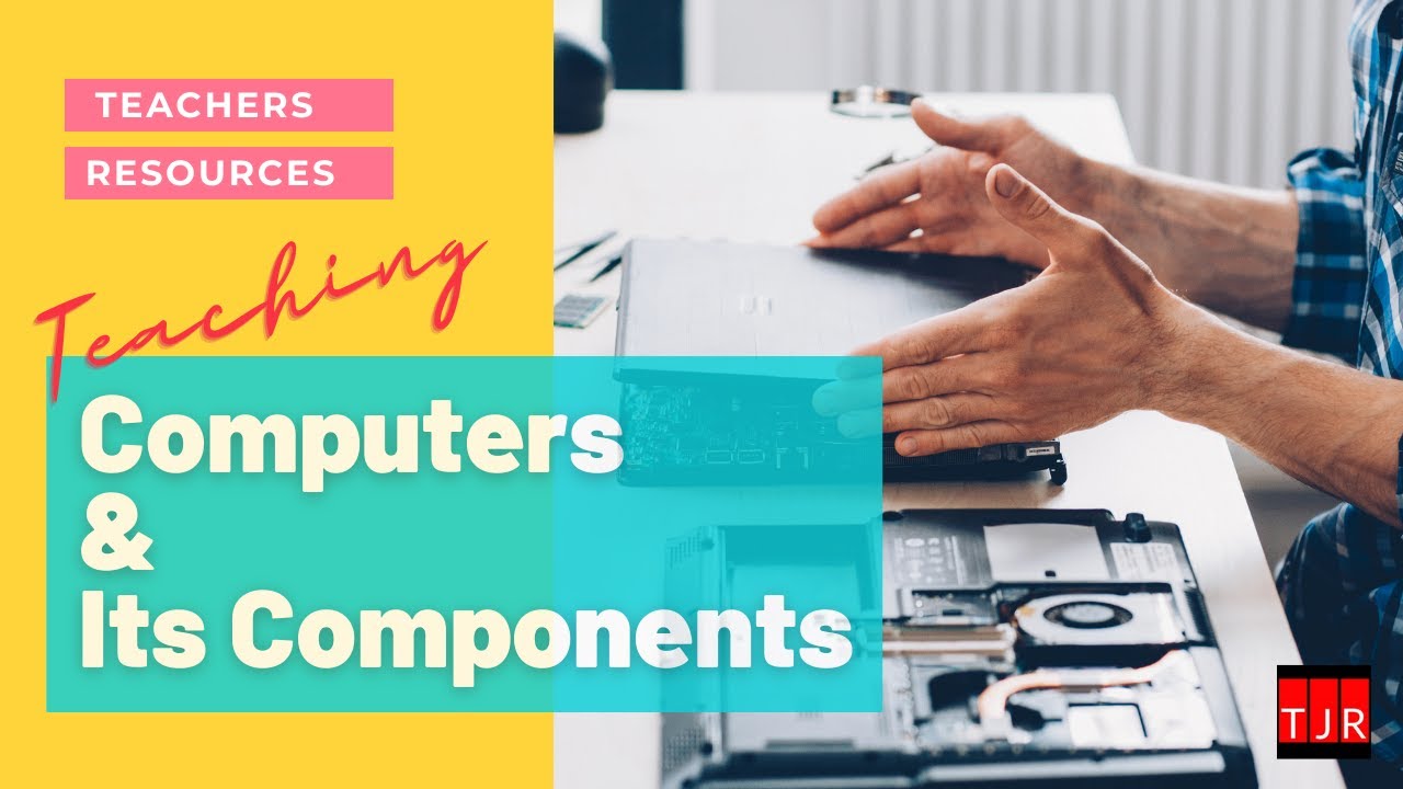 Classroom Lesson: Teaching Computer & Its Components | Primary Grade ...