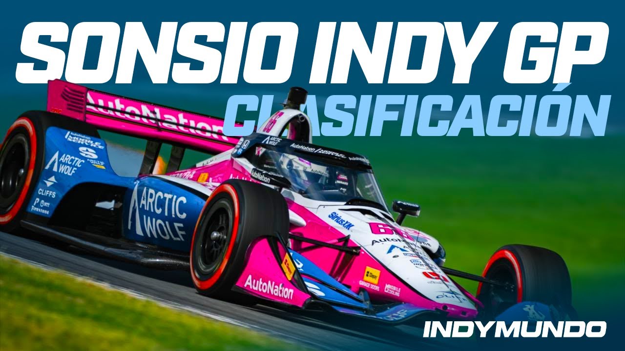 🔵INDYCAR EN VIVO | DATACAST SONSIO INDY GP (CLASIFICACIÓN) - Live ...