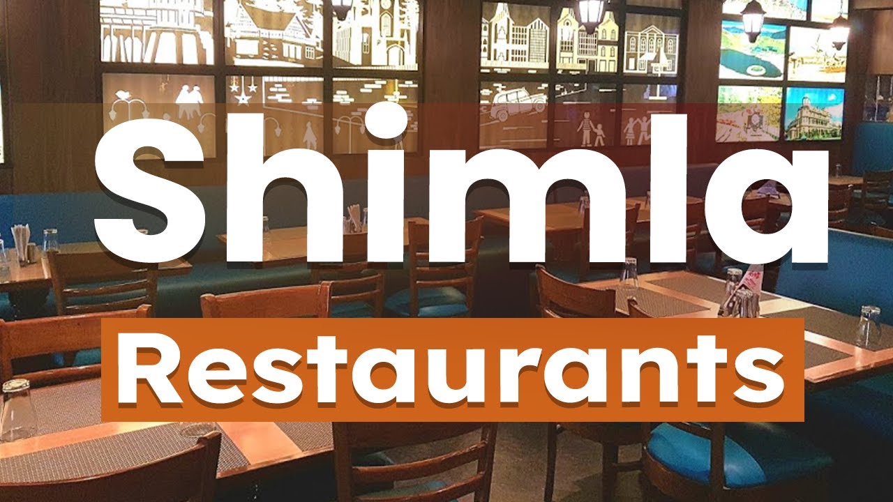 Top 10 Best Restaurants to Visit in Shimla | India - English - YouTube