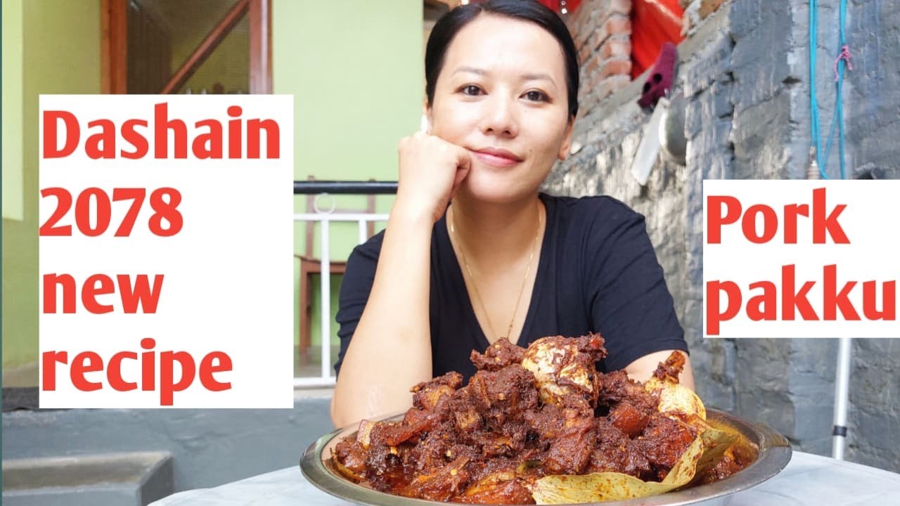 Dashain recipe || Dashain 2078 special dish || Pork Pakku || pakku ...