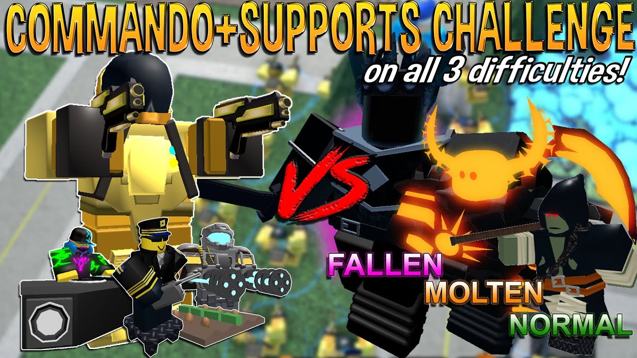 COMMANDO plus SUPPORTS CHALLENGE on ALL DIFFICULTIES!! Tower Defense ...