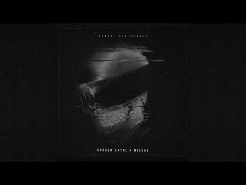 Görkem Akyol X Miacra - Ölmek İçin Sabret
