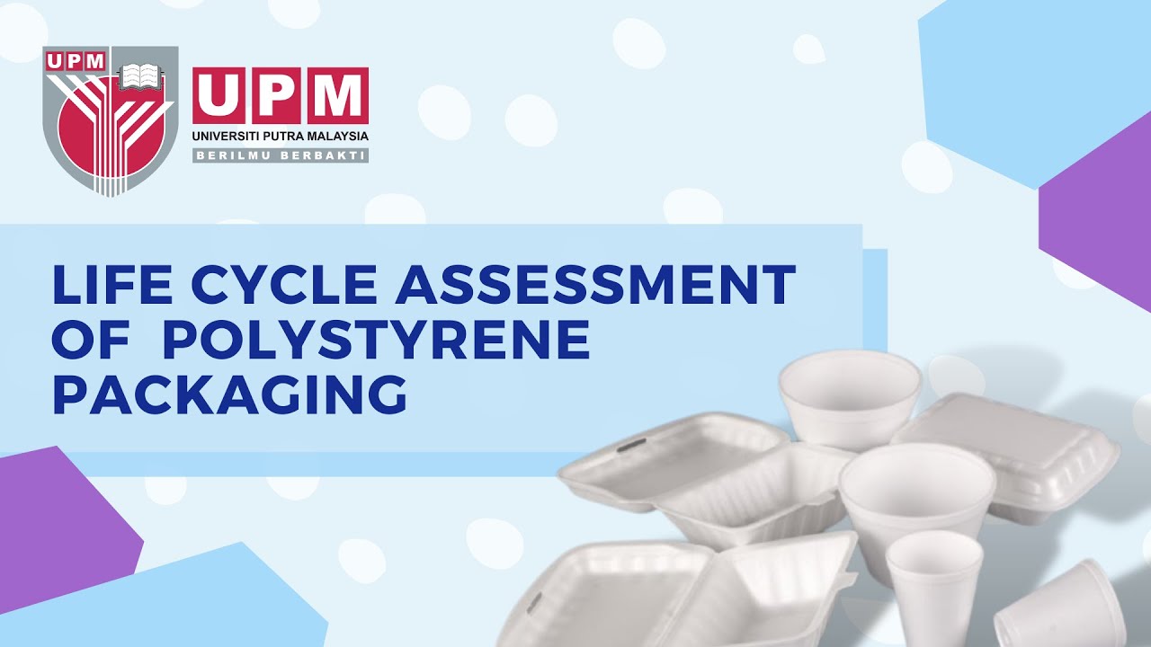 Life cycle assessment (LCA) of polystyrene packaging - YouTube