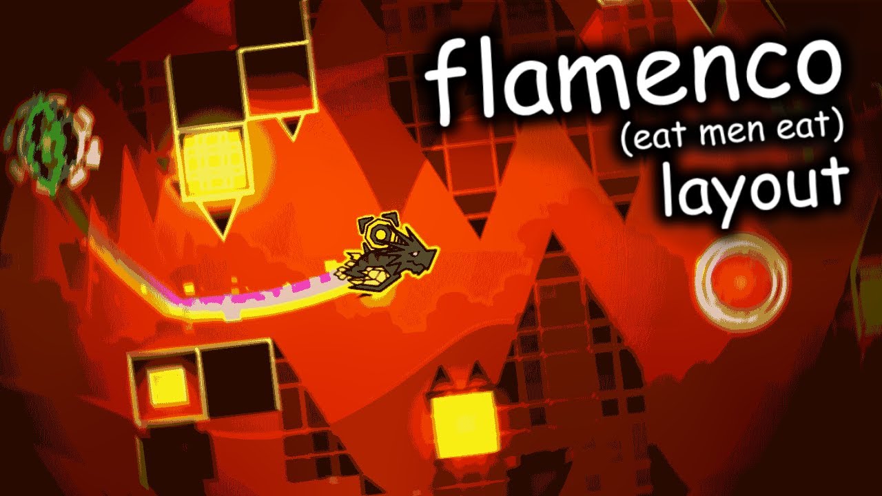 flameco (eat men eat) insane demon layout - YouTube