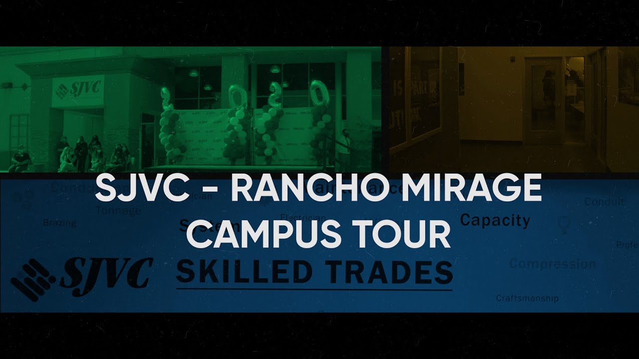 SJVC Rancho Mirage Campus Tour - YouTube