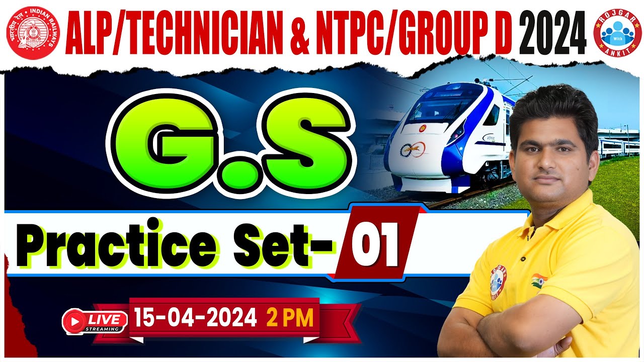 Railway ALP/ Technician GS Class, NTPC Group D GS Class, GS Practice ...