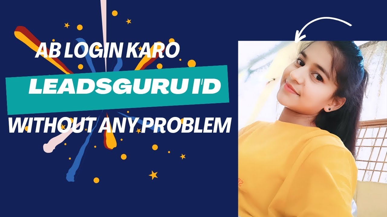 How to Login your Leadsguru account||Sari information ek hi video me ️ ...