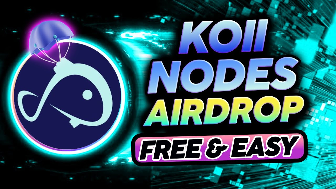 KOII NETWORK NODES FREE AIRDROP GUIDE - YouTube