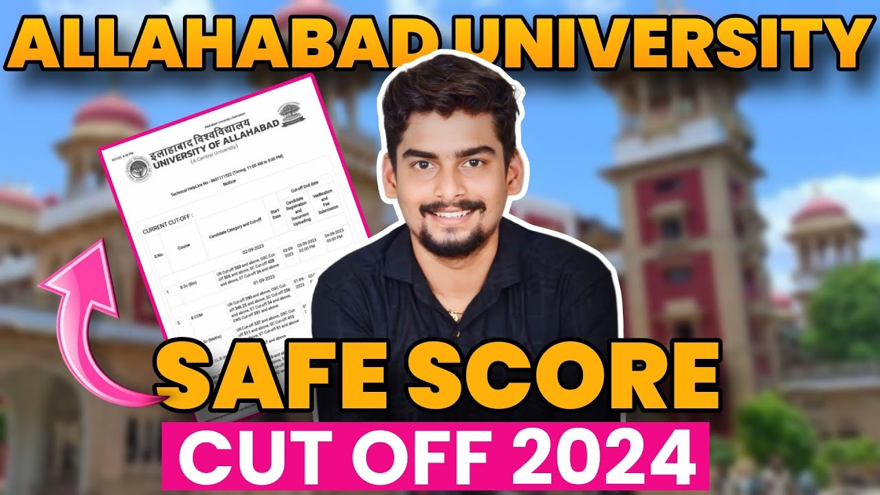 Allahabad University CUET UG Expected Cutoff 2024 ।। SAFE SCORE CUET UG ...