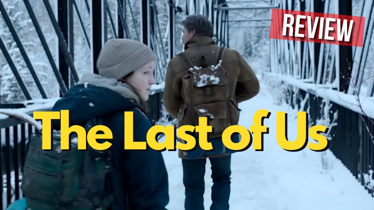 The Last of Us (2023) review | HBO | Bella Ramsey & Pedro Pascal - YouTube
