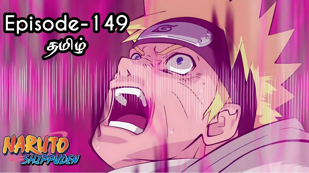 Naruto Shippuden Episode-149 Tamil Explain | Story Tamil Explain # ...