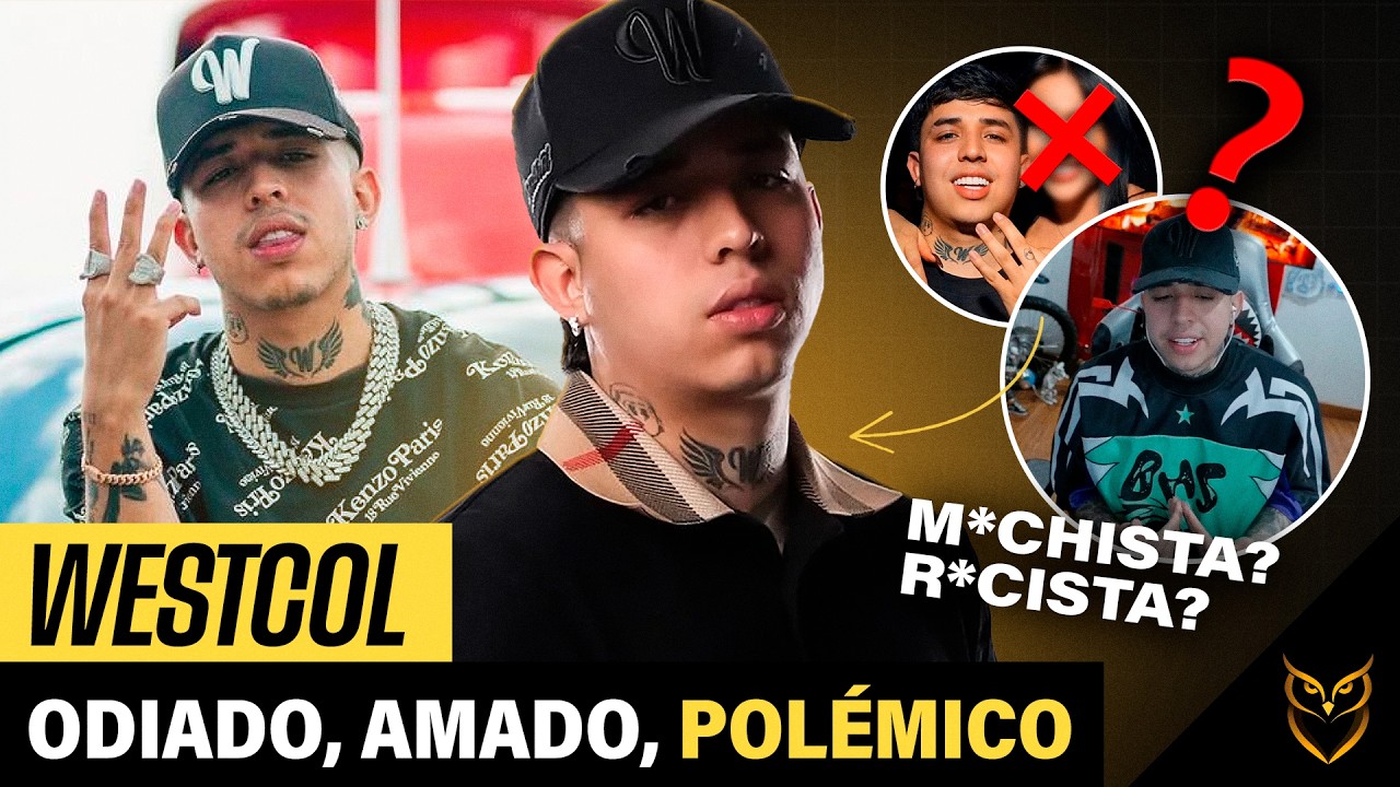 La historia de Westcol: de una infancia rota a las polémicas que lo ...