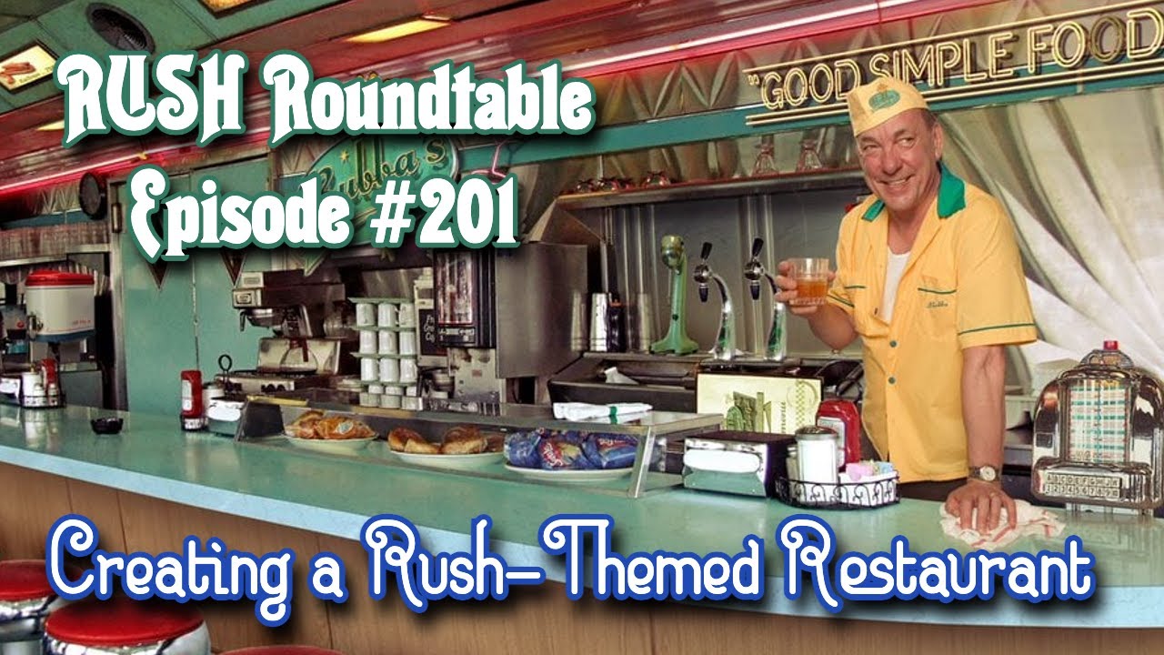 Rush Roundtable Ep. #201: Creating a Rush-Themed Restaurant - YouTube