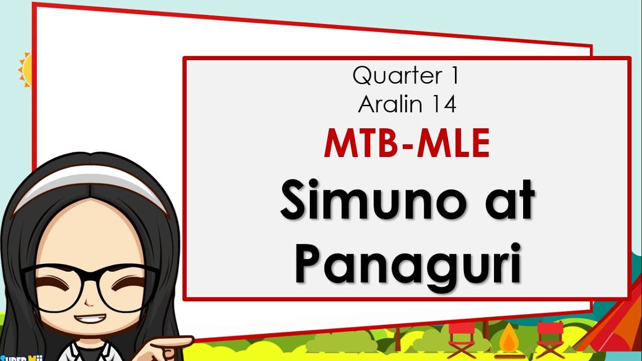 MTB MLE | MTB MLE 2 | GRADE 2 | QUARTER 1 ARALIN 14 | SIMUNO AT ...