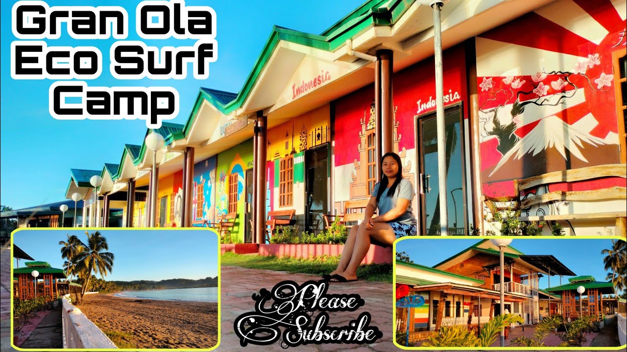 WELCOME TO GRAN OLA ECO SURF CAMP HERE IN LIANGGA SURIGAO DEL SUR/SUPER ...