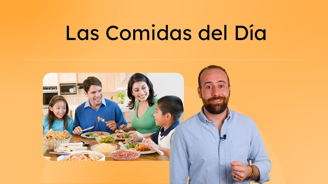 Las Comidas del Día - Spanish for Teens! - YouTube