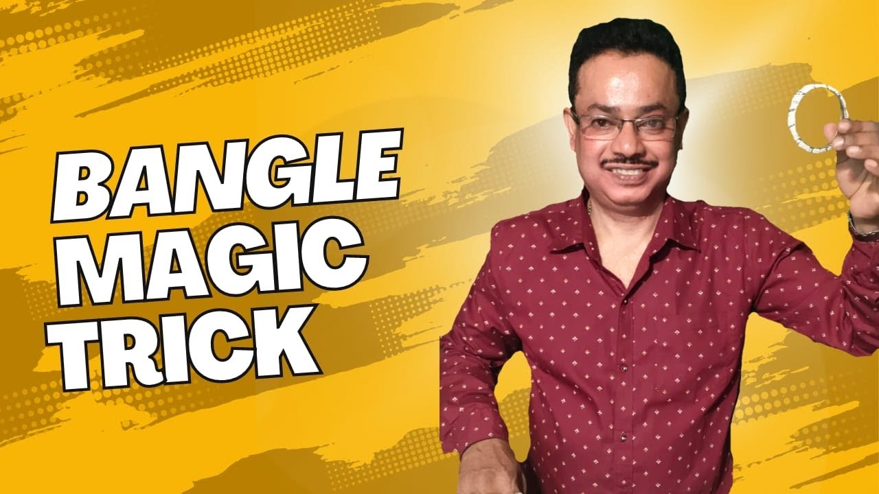 Bangle Magic Trick || by JadugarBD - YouTube