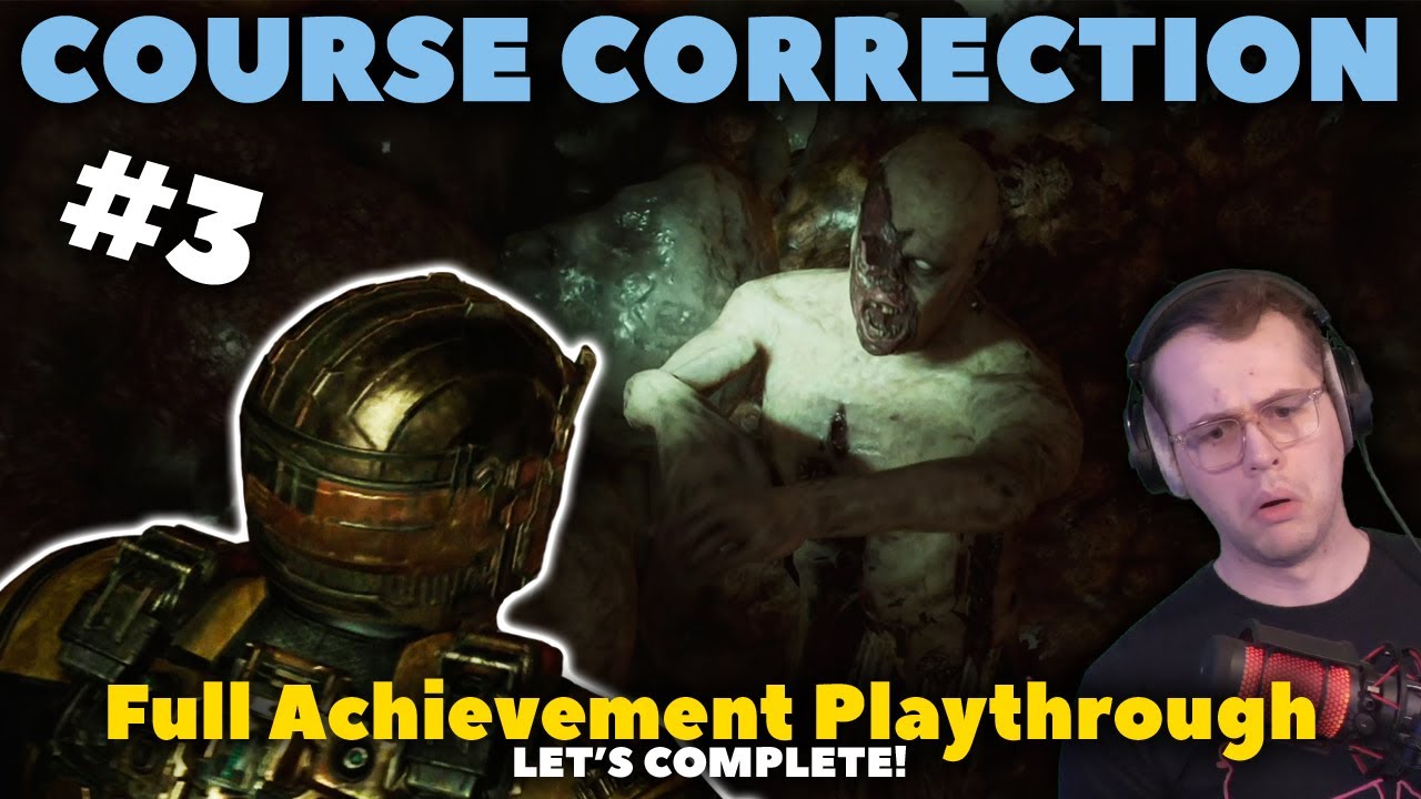 Course Correction - Dead Space (2023 Remake) - Part 3 | Let's Complete ...