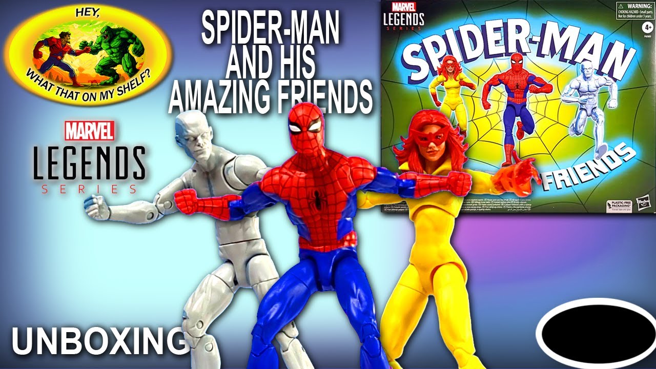 Unboxing MARVEL LEGENDS Spider-man And His Amazing Friends - November ...