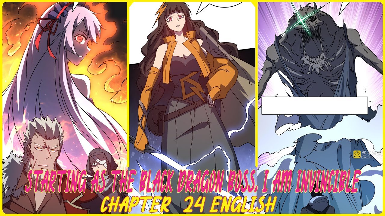 STARTING AS THE BLACK DRAGON BOSS, I AM INVINCIBLE CHAPTER 24 ENGLISH ...