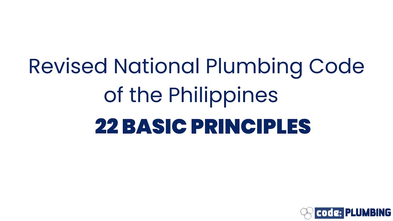 22 Basic Principles of Revised National Plumbing Code of the Philippines - YouTube