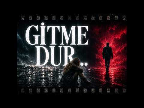 GİTME DUR...Ayrılığın Şarkısı...Anatolıan Bass Rock..