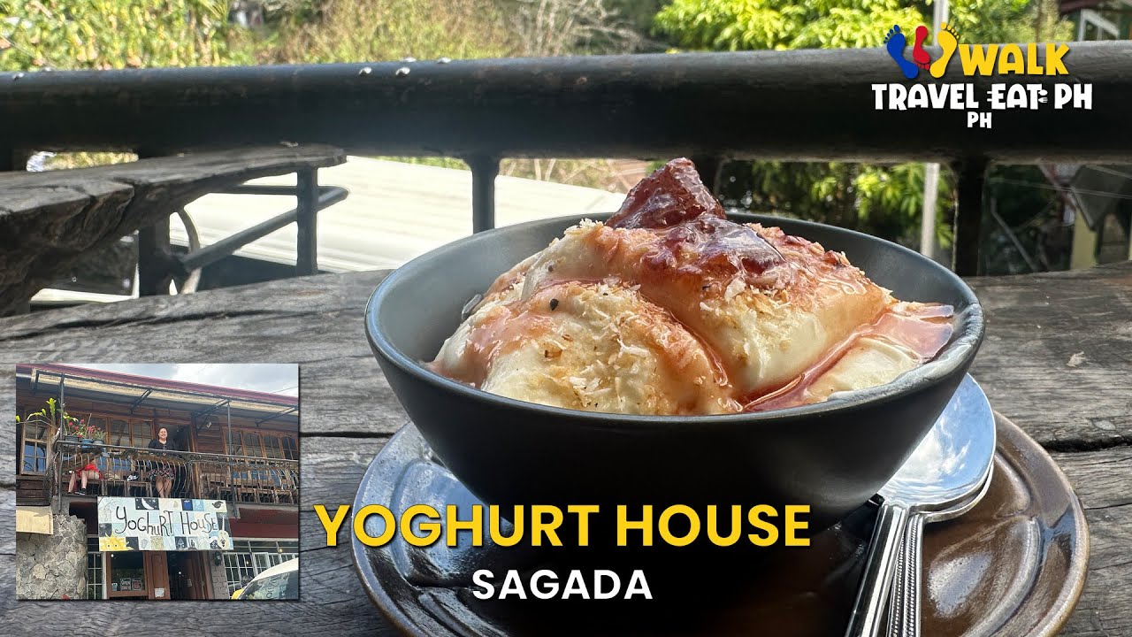 YOGHURT HOUSE SAGADA | WHERE TO EAT IN SAGADA - YouTube
