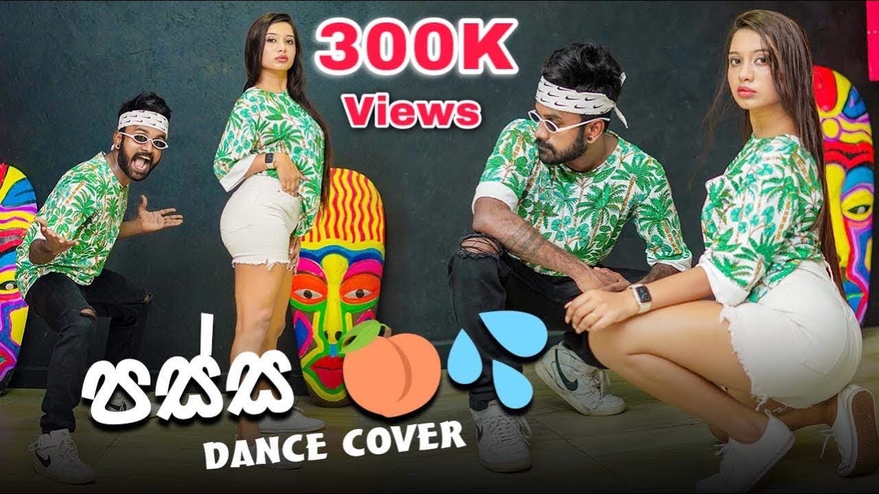 🟢 Passa ( පස්ස ) 🍑💦 Dance Cover Oshan Ft. Ravi Royster X Dimi3 X ...