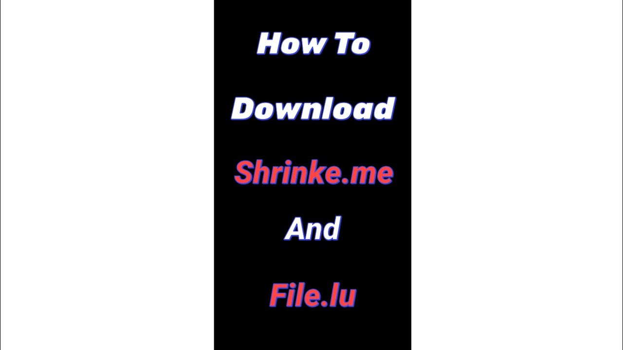 How To Download 🔗 Shrinke.me link and file.lu link 🤩| #kutty_tech # ...