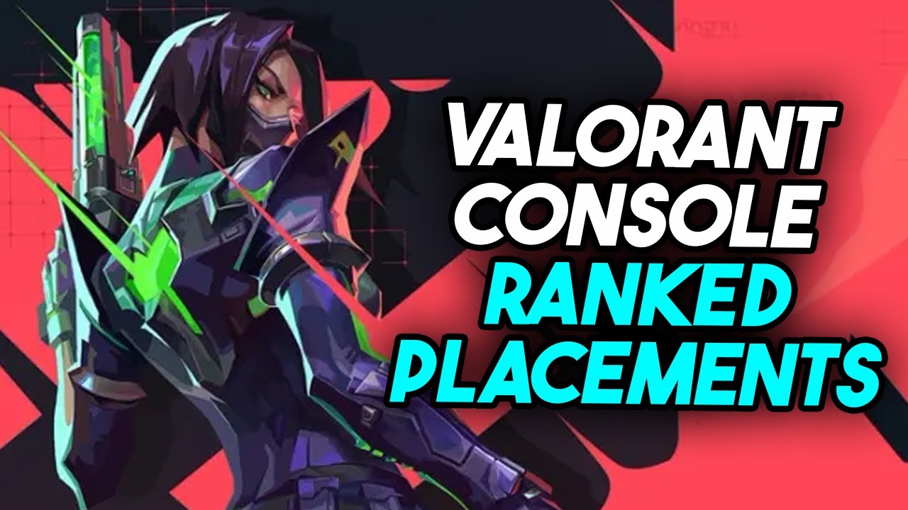 🔴 Valorant Console Ranked PLACEMENTS! Road To Immortal On Xbox! - YouTube