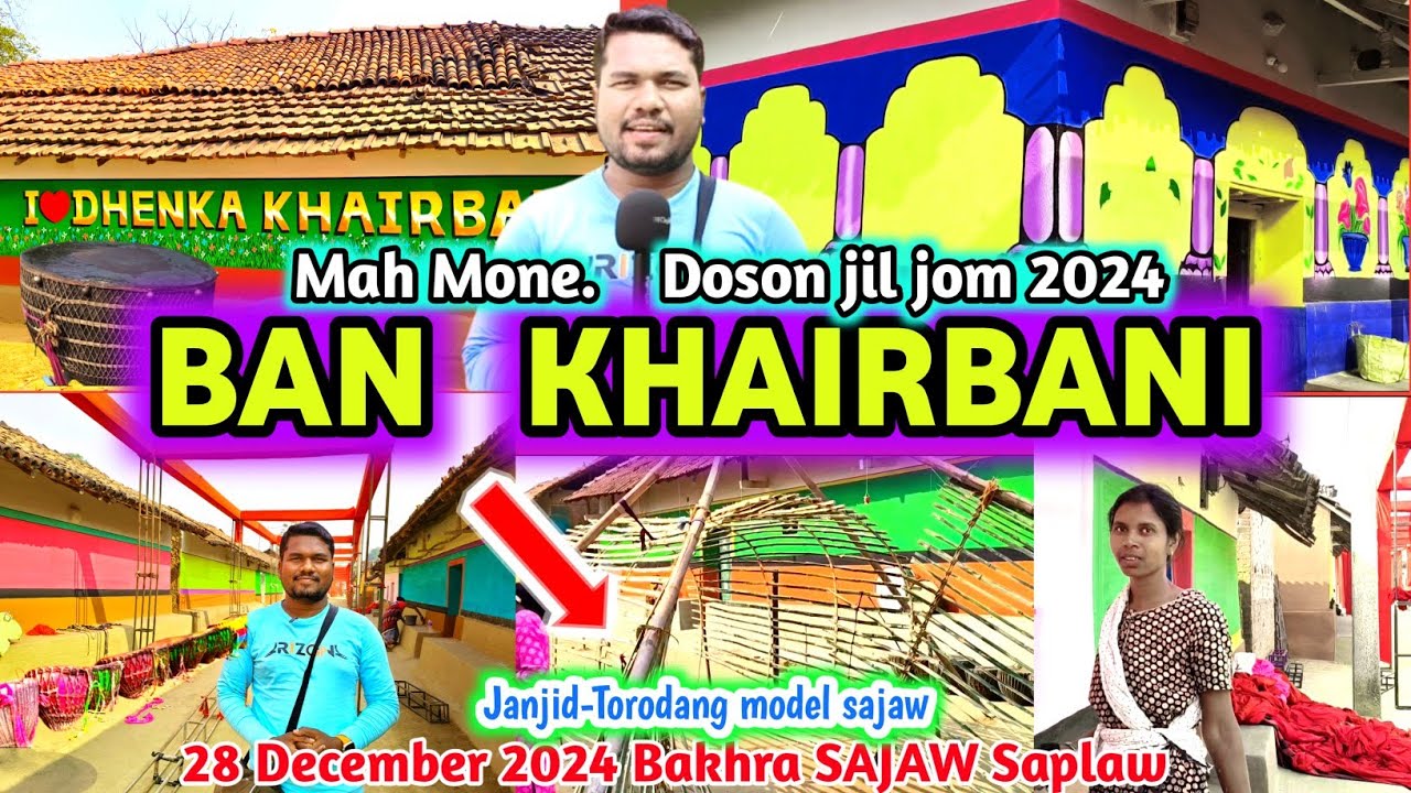 DHENKA KHAIRBANI DOSON JIL JOM BAKHRA SAJAW SAPLAW//JHARKHAND ...