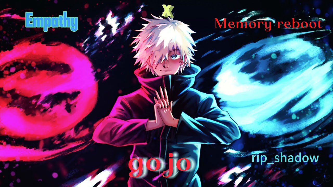 Gojo edit/AMV| Empathy x Memory Reboot - YouTube