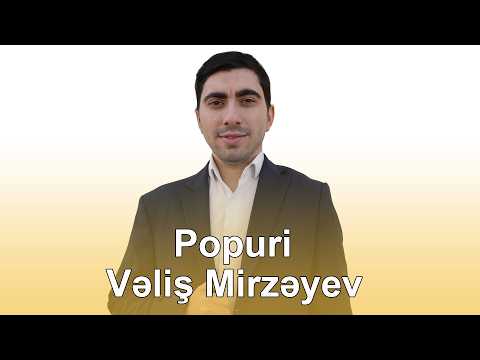 Velis Mirzeyev Popuri 2026 (Official Music)
