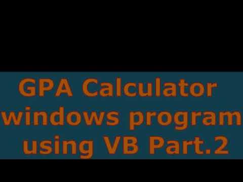 GPA calculator part 2 - YouTube