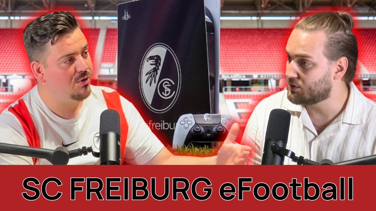 SC Freiburg eFootball Leitung Konstantin: So tiefgehend ist das ...