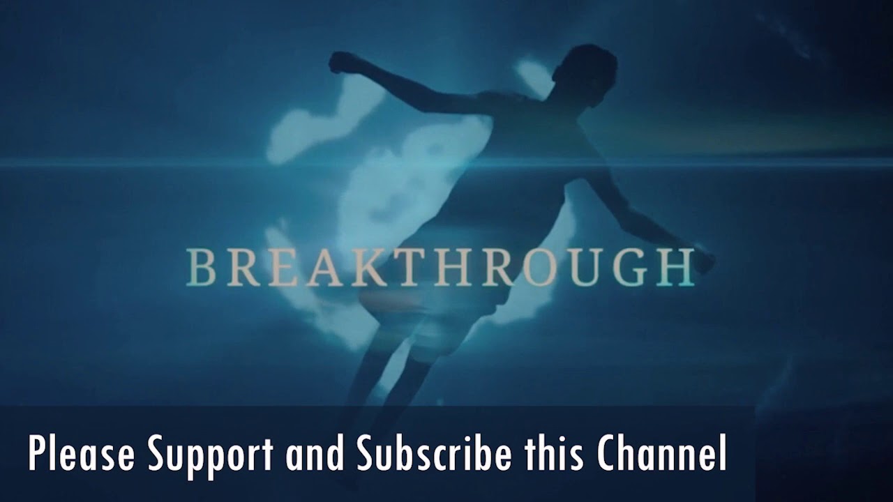 Breakthrough Ending Song - YouTube