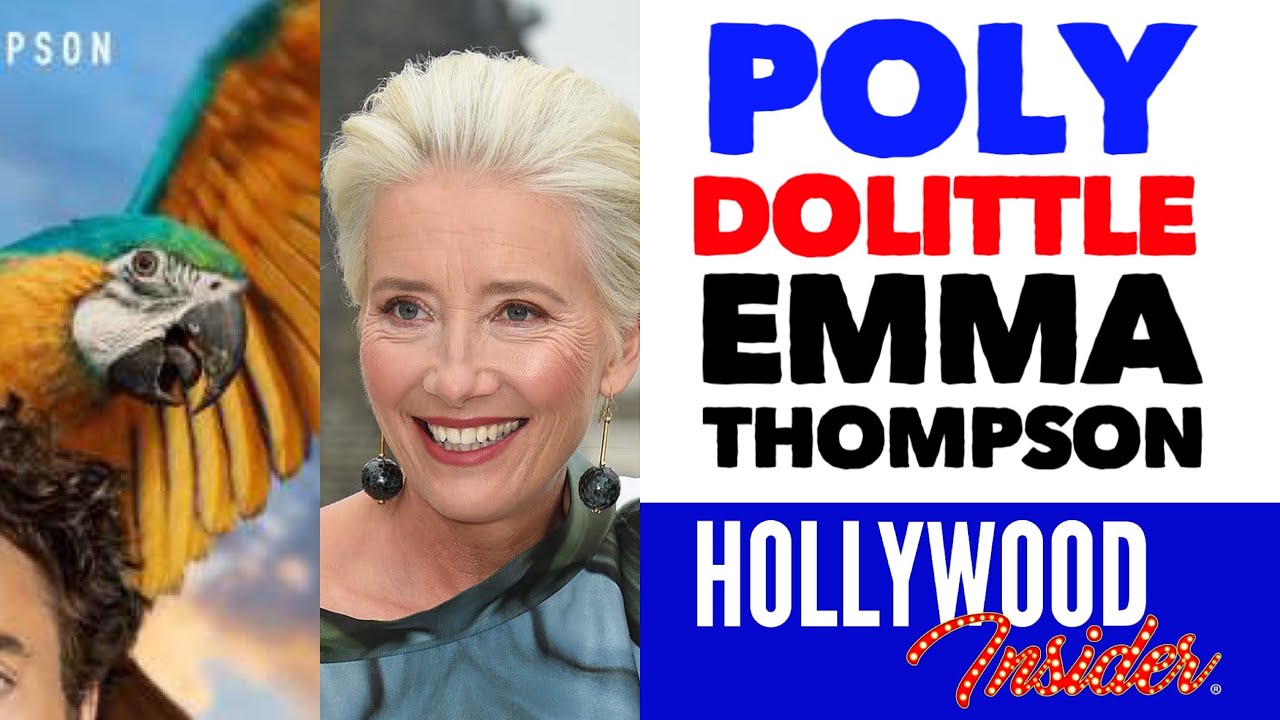 Meet Emma Thompson's Poly 'DOLITTLE' Reactions | Robert Downey Jr ...