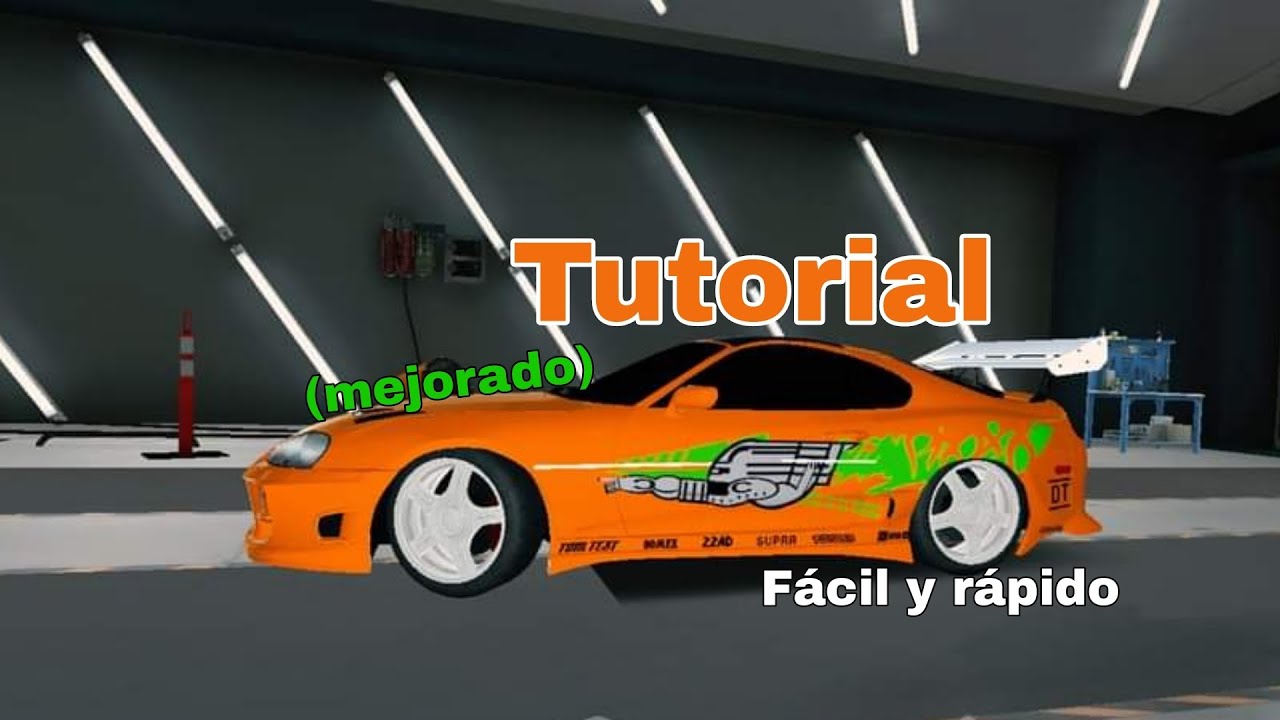 supra de rápidos y furiosos tutorial (ROBLES_CPM) car parking ...