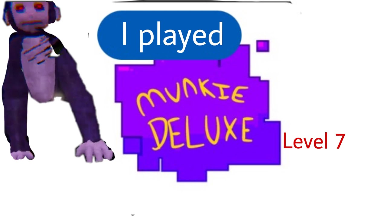 I played munkie deluxe(level 8) - YouTube