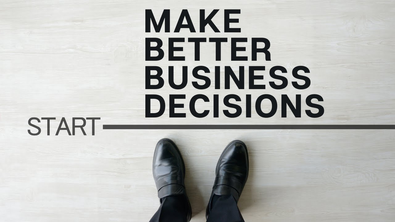 Make better business decisions. - YouTube
