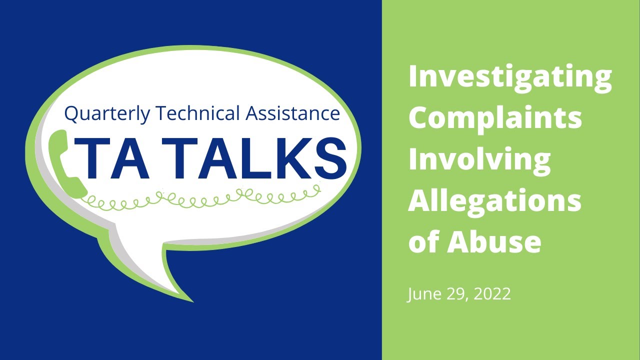 Technical Assistance (TA) Talk: Investigating Complaints Involving ...