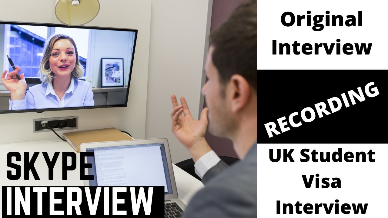 uk student visa skype interview | Original interview recording ...