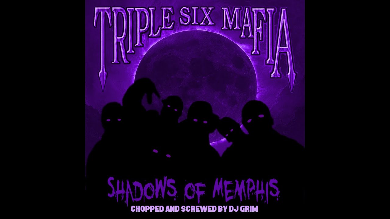 Triple Six Mafia - Shadows of Memphis [MIXTAPE] - YouTube