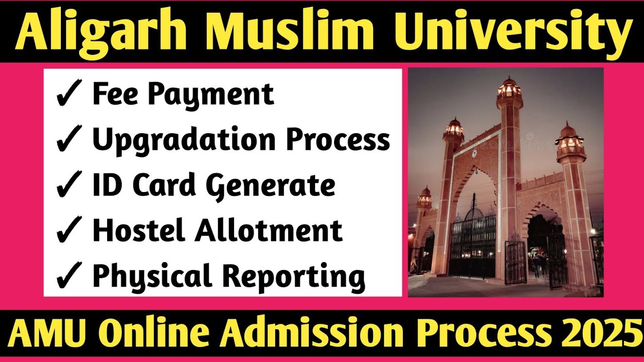 AMU Fee Payment, ID Card, Hostel, Upgradation 2025| AMU Online ...